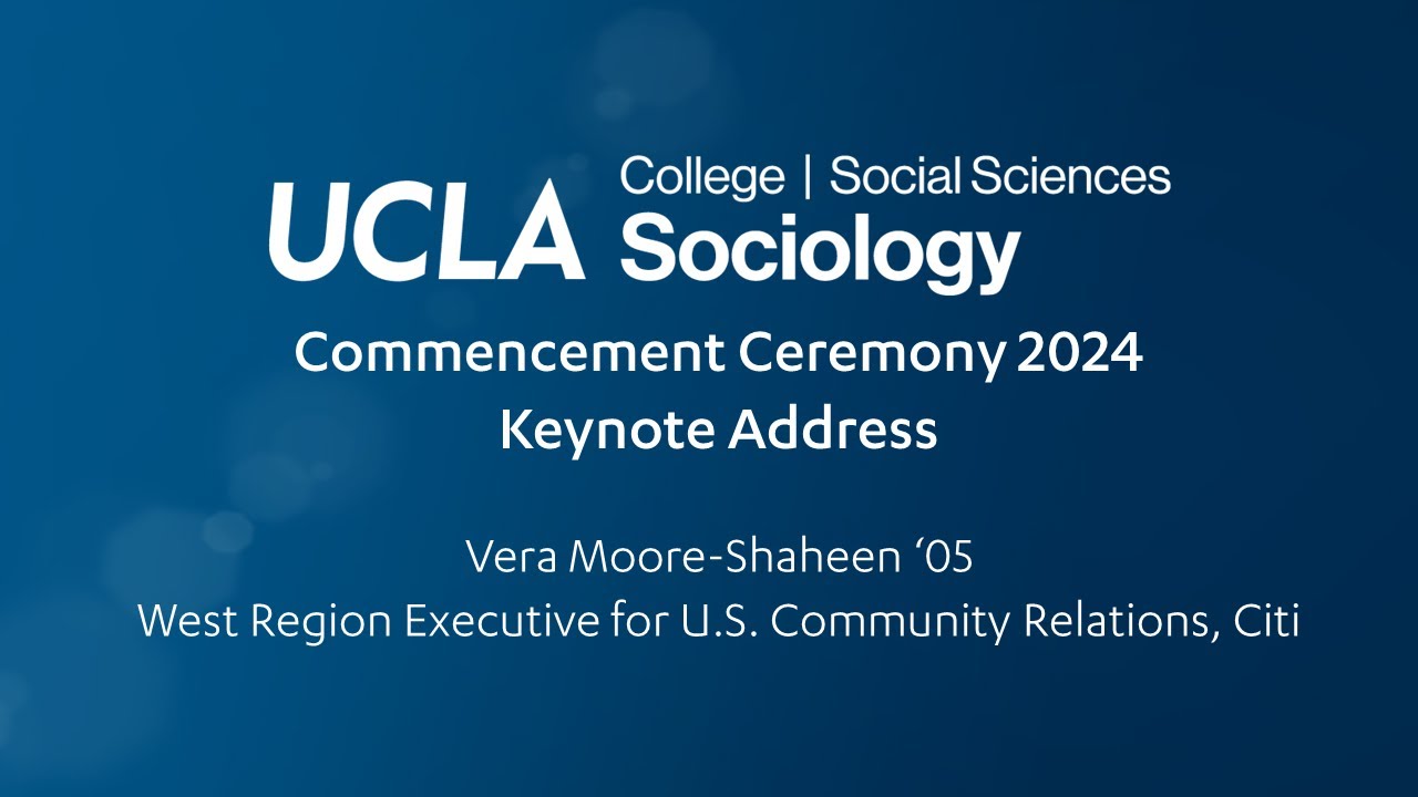 UCLA Commencement 2024 - UCLA Sociology